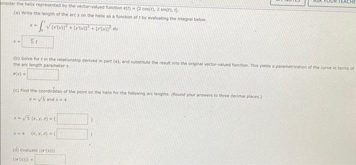 isider the helix represented by the vector-valued | Chegg.com