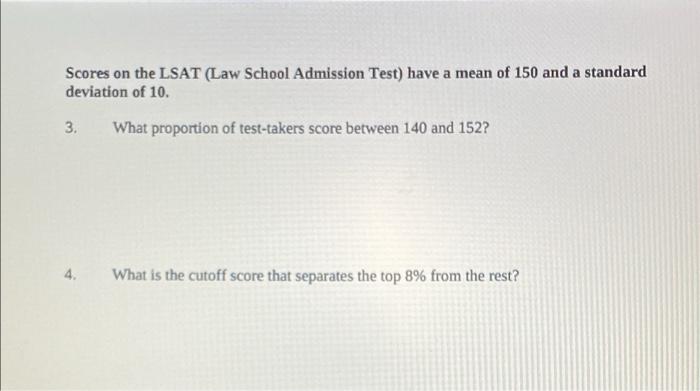 Solved Scores on the LSAT (law school admission test) mean | Chegg.com