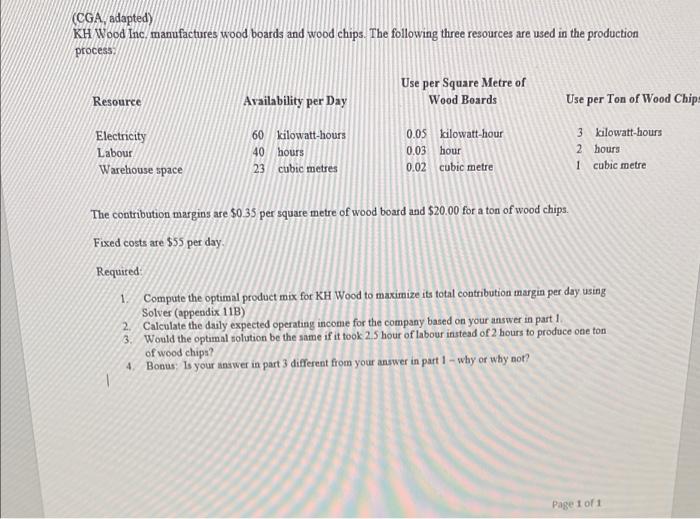 Solved (CGA, adapted) KH Wood Inc, manufactures wood boards | Chegg.com