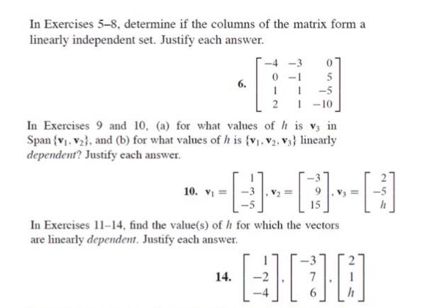 Solved In Exercises 5-8, determine if the columns of the | Chegg.com