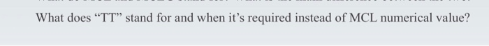 Solved What does "TT" stand for and when it's required | Chegg.com