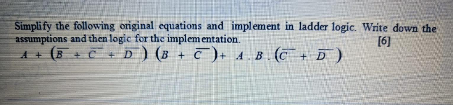 Solved Simplify the following original equations and | Chegg.com