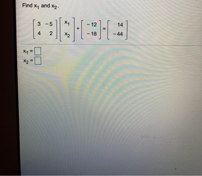 Solved Find xq and X2 14 | Chegg.com
