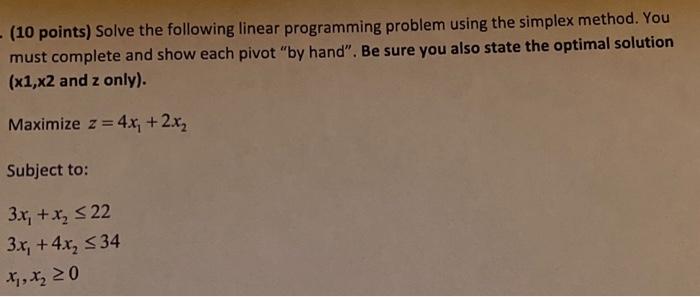 Solved (10 points) Solve the following linear programming | Chegg.com