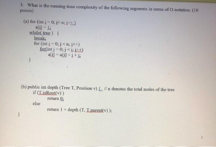 Solved 3. What is the running time complexity of the | Chegg.com