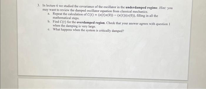 Solved 3. In lecture 6 we studied the covariance of the | Chegg.com