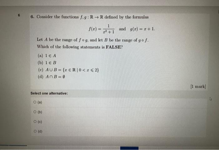 Solved 6. Consider the functions f,g:R→R defined by the | Chegg.com