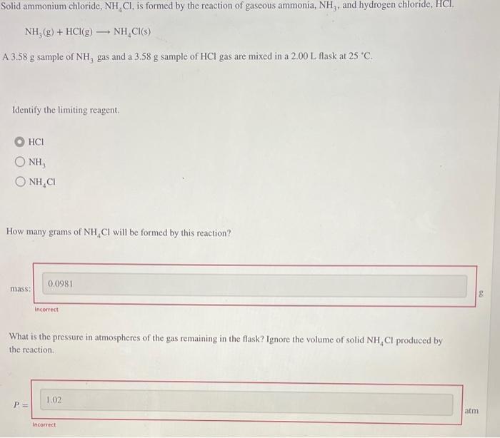 Solved NH3( g)+HCl(g) NH4Cl(s) A 3.58 g sample of NH3 gas | Chegg.com