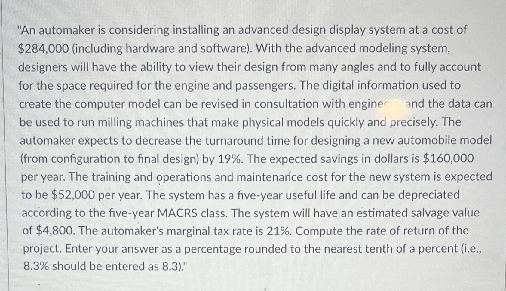 Solved "An automaker is considering installing an advanced | Chegg.com