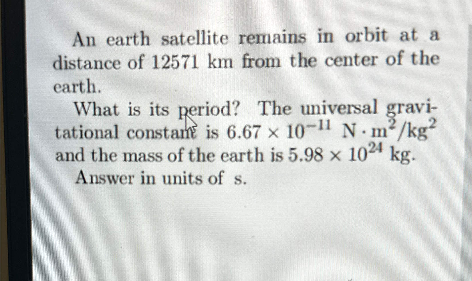 Solved An earth satellite remains in orbit at a distance of | Chegg.com