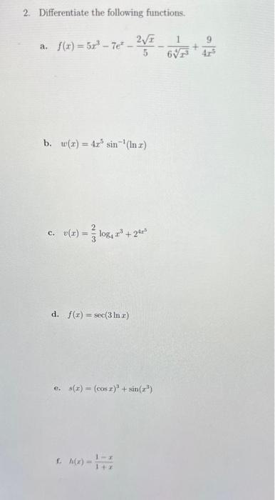Solved 2. Differentiate the following functions. a. | Chegg.com