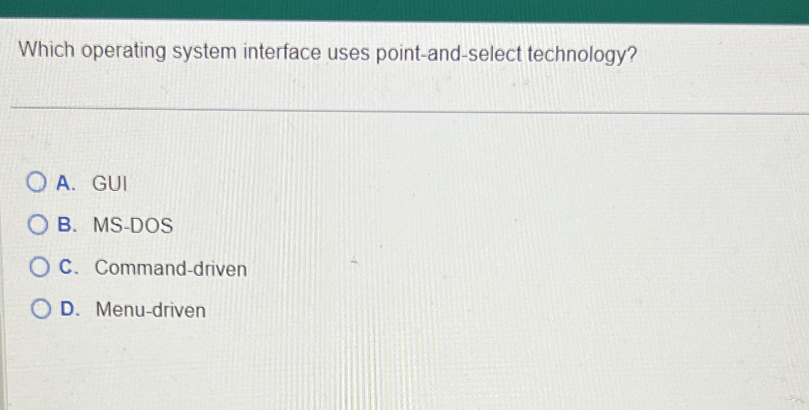 Solved Which operating system interface uses | Chegg.com