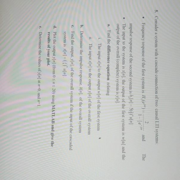 Solved 5. Consider a system with a cascade connection of two | Chegg.com