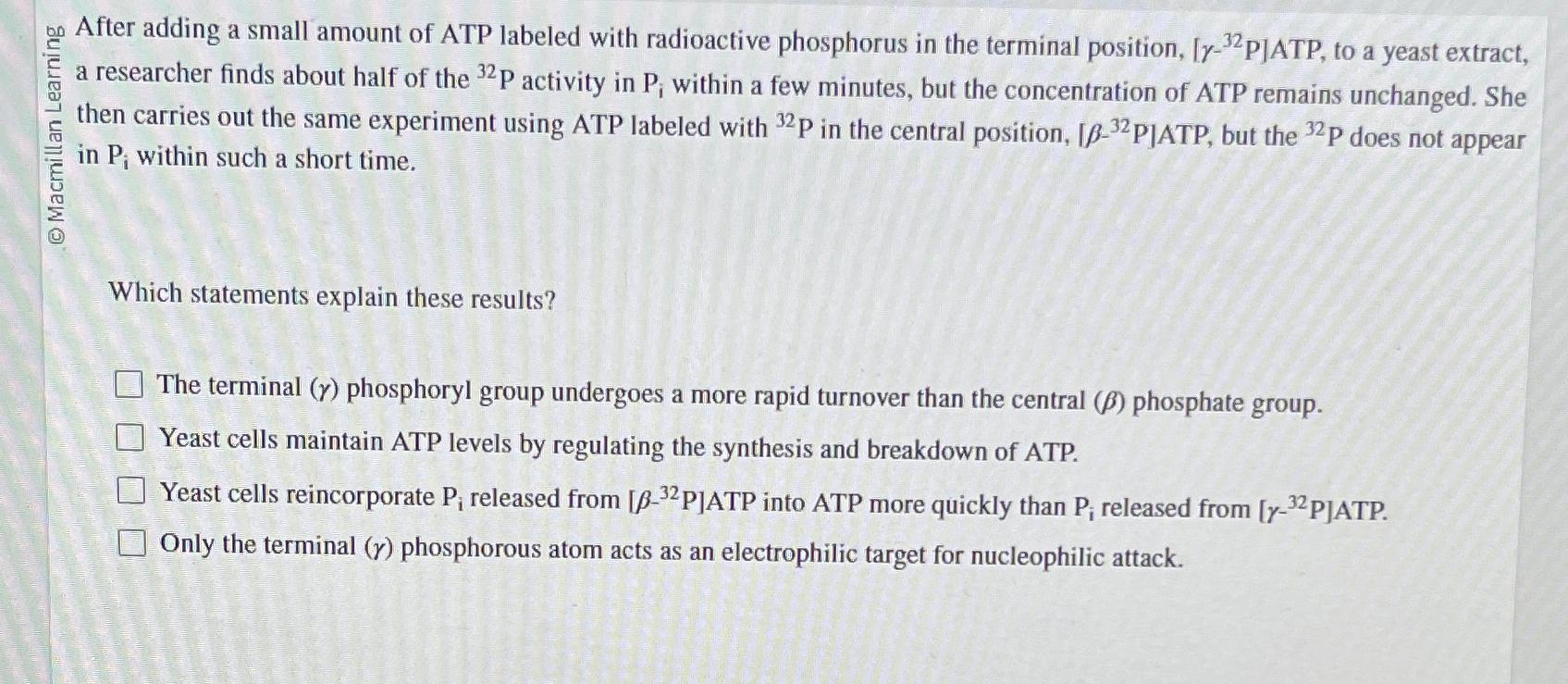 Solved After adding a small amount of ATP labeled with | Chegg.com