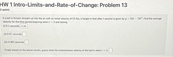 Solved HW 1 Intro-Limits-and-Rate-of-Change: Problem 1 (1 | Chegg.com