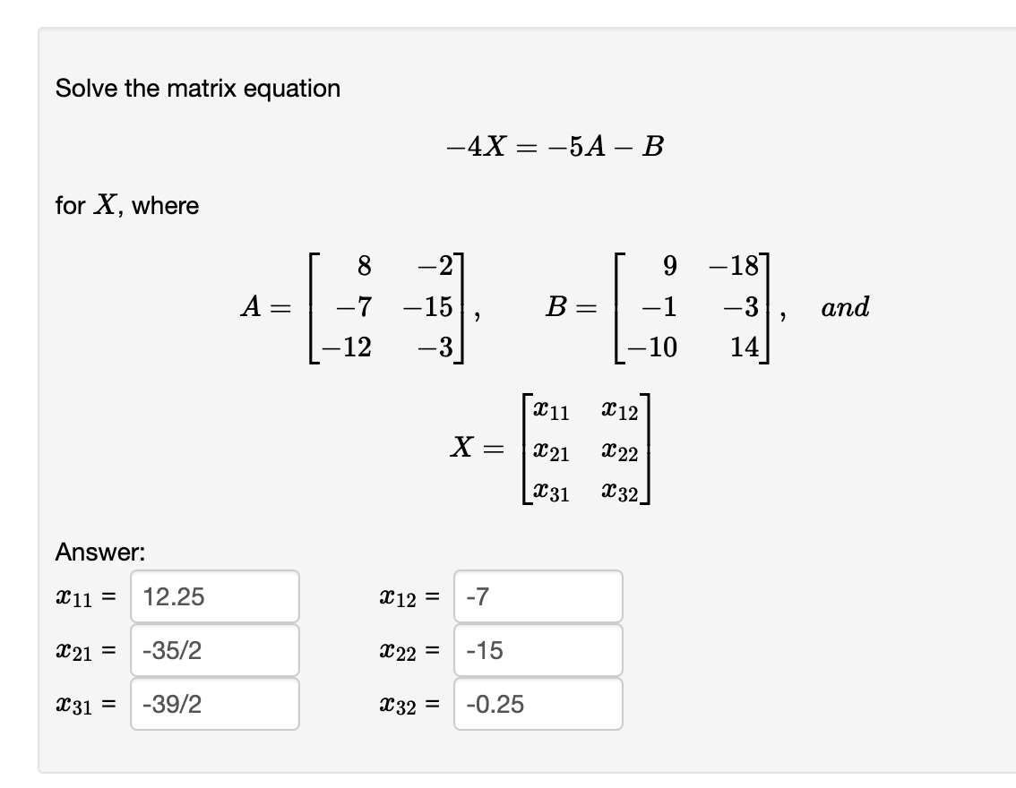 Solved Solve the matrix equation-4x=-5A-Bfor x, | Chegg.com