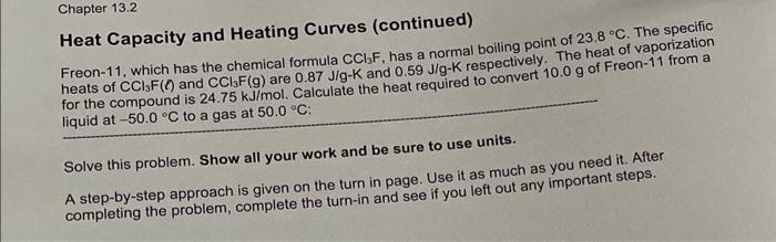 Solved Heat Capacity and Heating Curves 1. Freon-11, which | Chegg.com