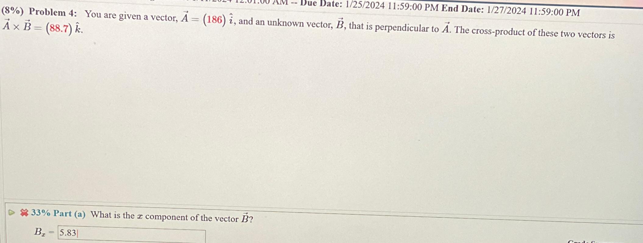 Solved (8%) ﻿Problem 4: You are given a vector, | Chegg.com