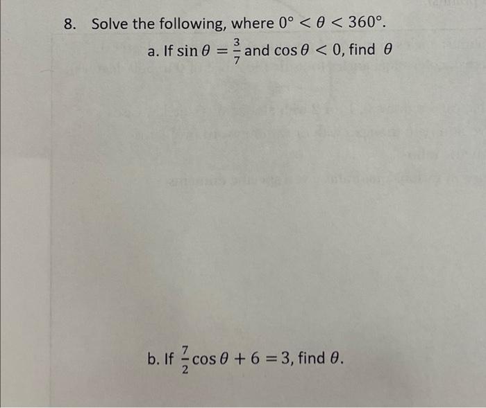 Solved 8. Solve the following, where 0°