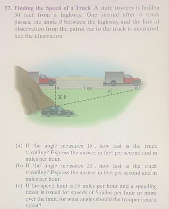 Solved 57. Finding the Speed of a Truck A state trooper is | Chegg.com