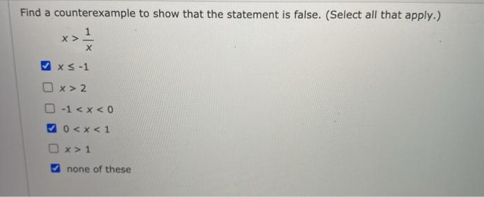 Solved Find a counterexample to show that the statement is | Chegg.com