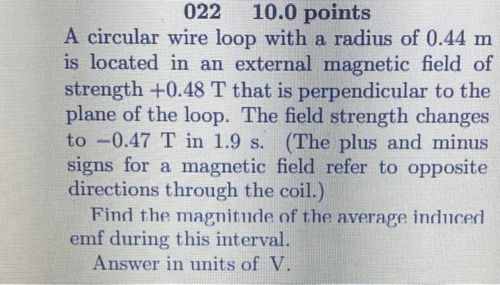 Solved A circular wire loop with a radius of 0.44 m is | Chegg.com