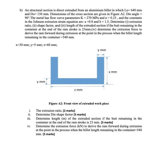 Solved b) An structural section is direct extruded from an | Chegg.com