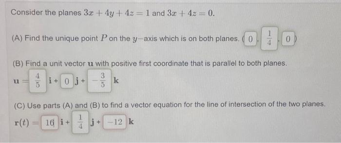 Solved Consider the planes 3x + 4y + 4z = 1 and 3x + 4z = 0. | Chegg.com