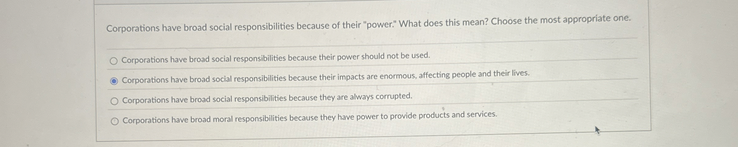 Solved Corporations have broad social responsibilities | Chegg.com