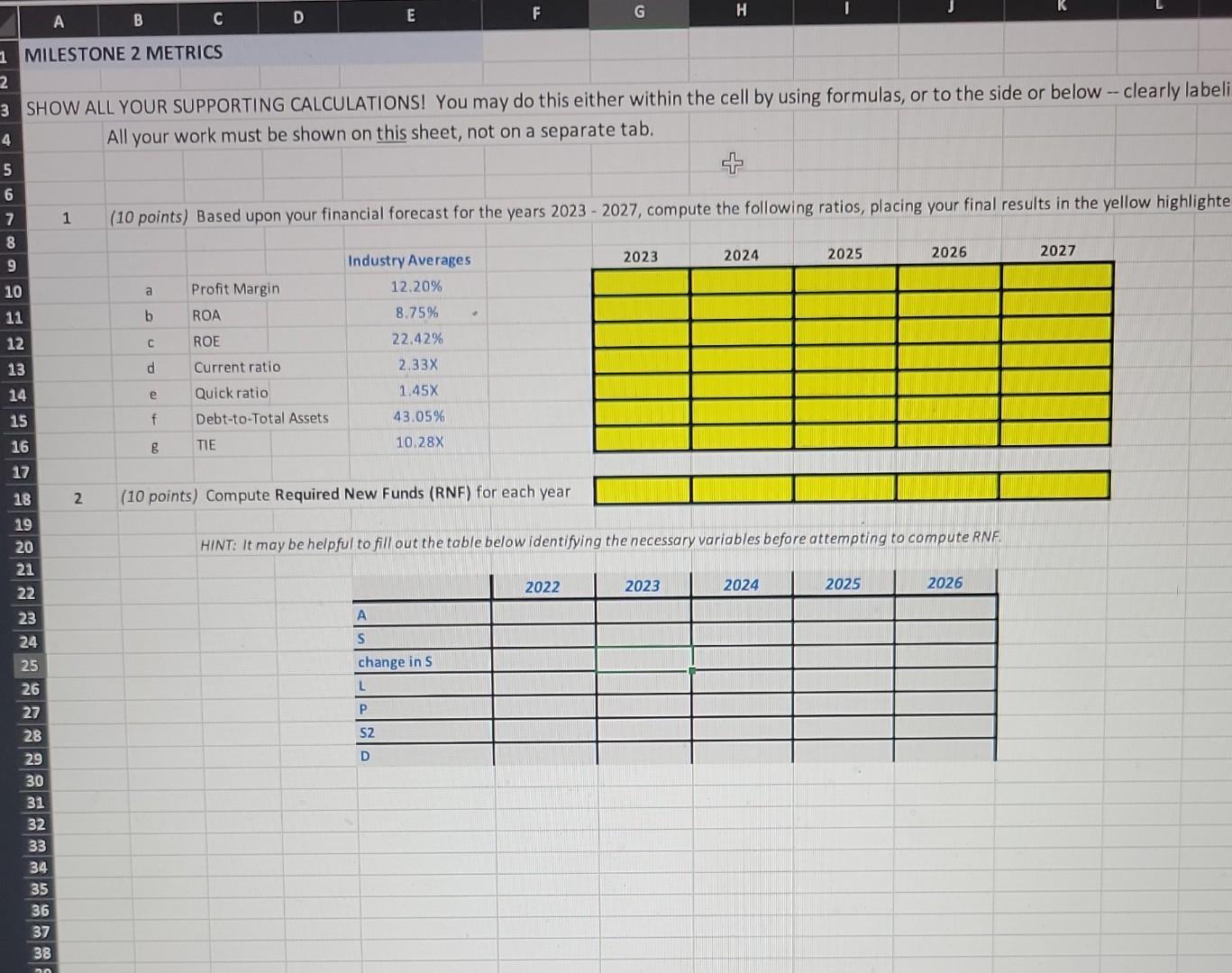Solved SHOW ALL YOUR SUPPORTING CALCULATIONSI You may do | Chegg.com