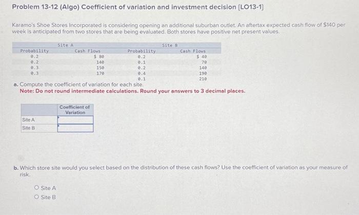 Solved Problem 13-12 (Algo) Coefficient of variation and | Chegg.com