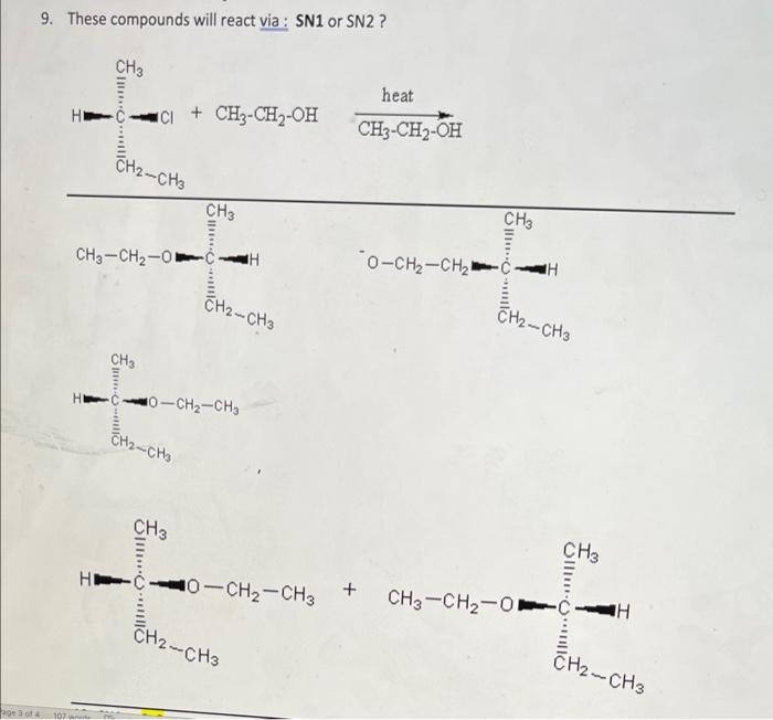 Solved 9. These compounds will react via : SN1 or SN2? | Chegg.com