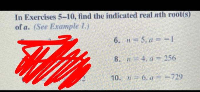 Solved In Exercises 5-10, find the indicated real nth | Chegg.com