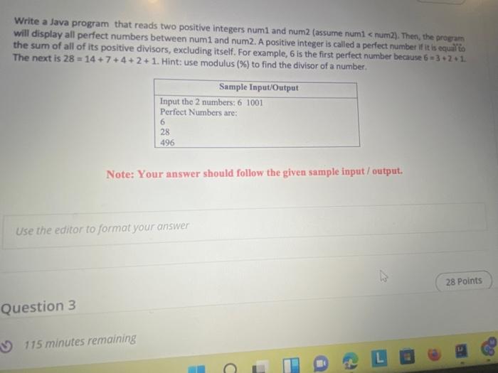 Solved Write a Java program that reads two positive integers | Chegg.com
