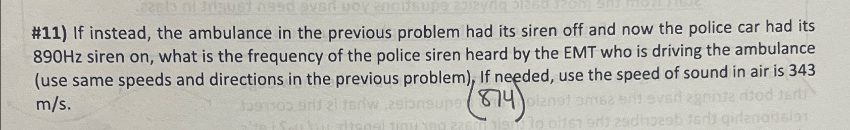 #11) ﻿If instead, the ambulance in the previous | Chegg.com