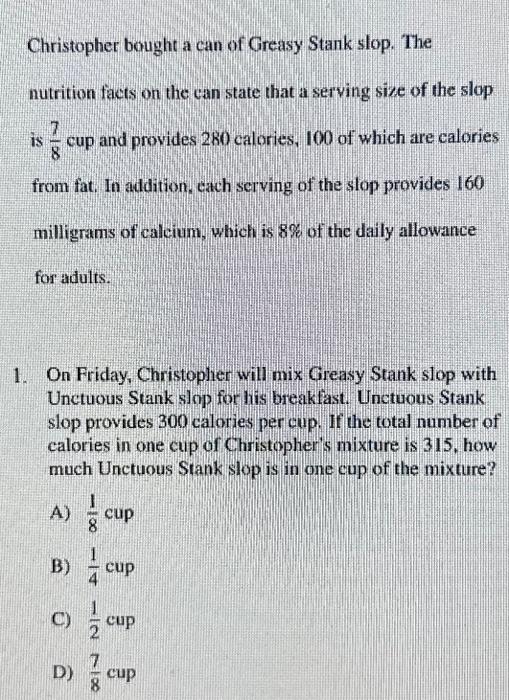 Solved Christopher bought a can of Greasy Stank slop. The | Chegg.com