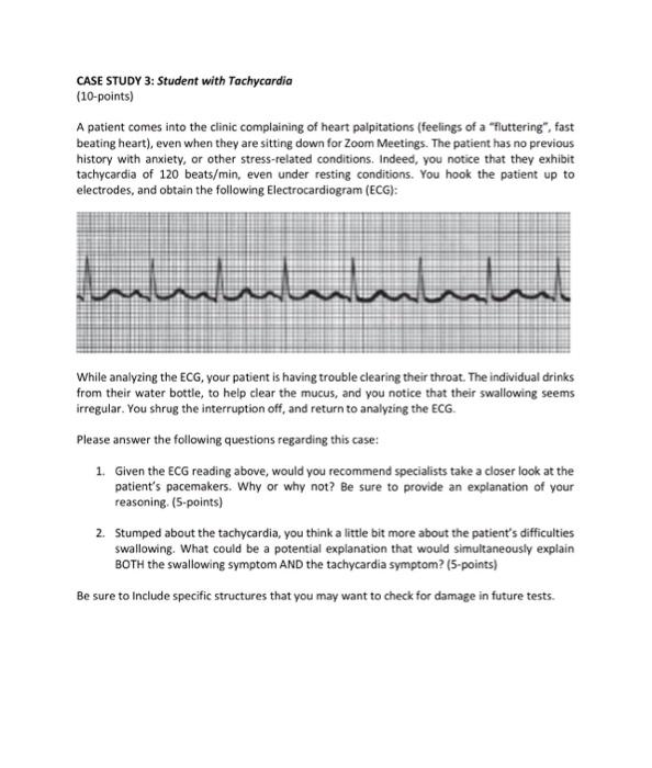 Solved CASE STUDY 3: Student with Tachycardia (10-points) A | Chegg.com