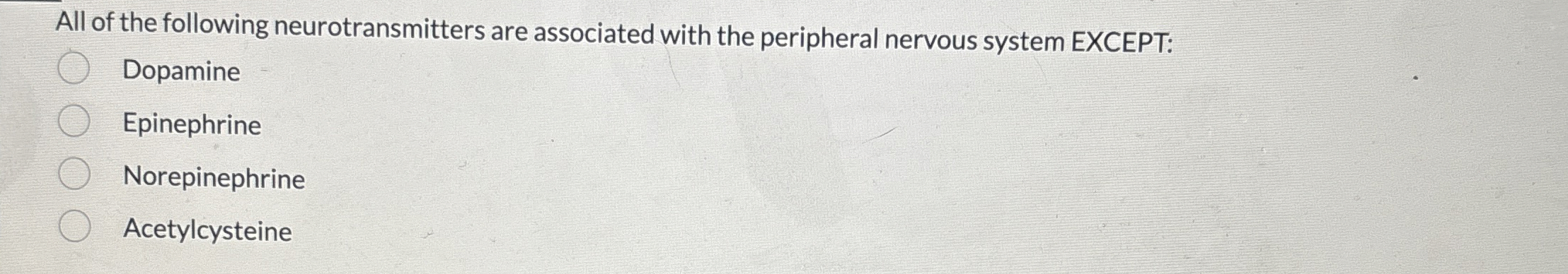 Solved All of the following neurotransmitters are associated | Chegg.com