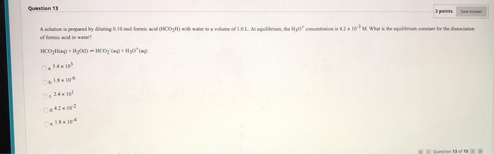 Solved Question 13 2 points A solution is prepared by | Chegg.com