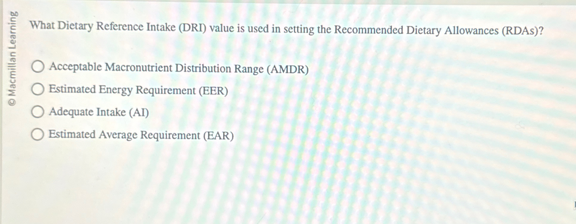 Solved What Dietary Reference Intake (DRI) ﻿value is used in | Chegg.com