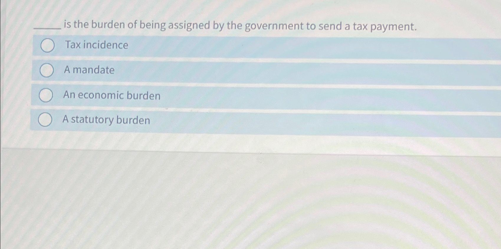 Solved is the burden of being assigned by the government to | Chegg.com