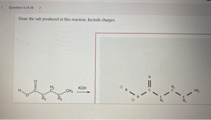 Solved Draw the salt produced in this reaction and include | Chegg.com
