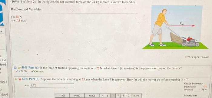 Solved ( 10% ) Problem 3: In the figure, the net external | Chegg.com