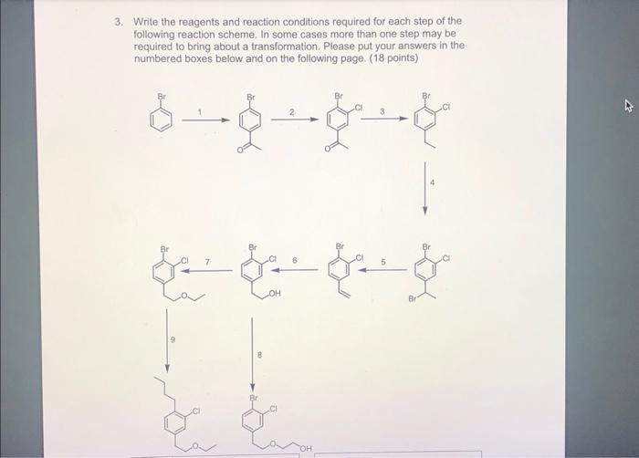 Solved 3. Write the reagents and reaction conditions | Chegg.com
