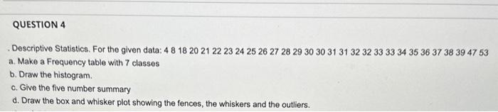 Solved Descriptive Statistics. For the given data: | Chegg.com
