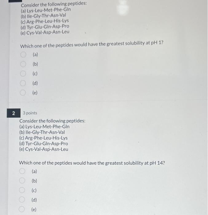 Solved Consider the following peptides: (a) | Chegg.com