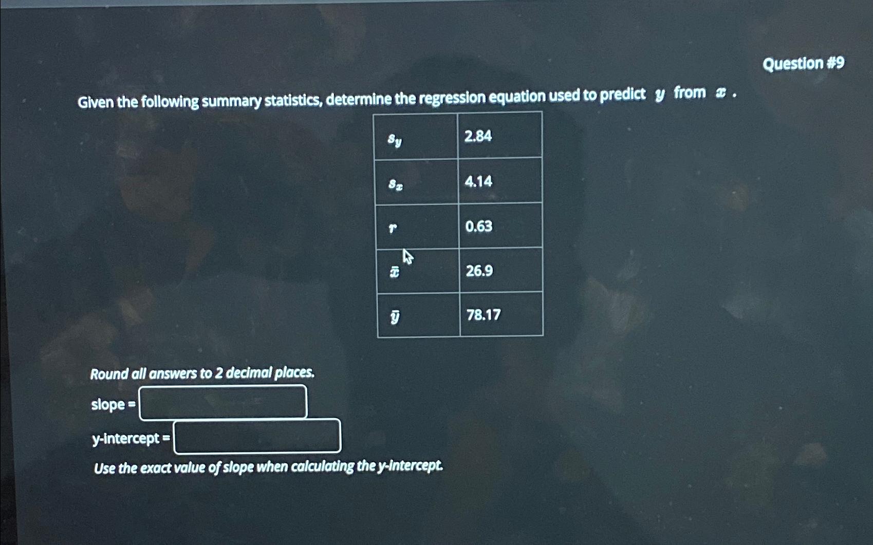 Solved Question *?Given the following summary statistics, | Chegg.com