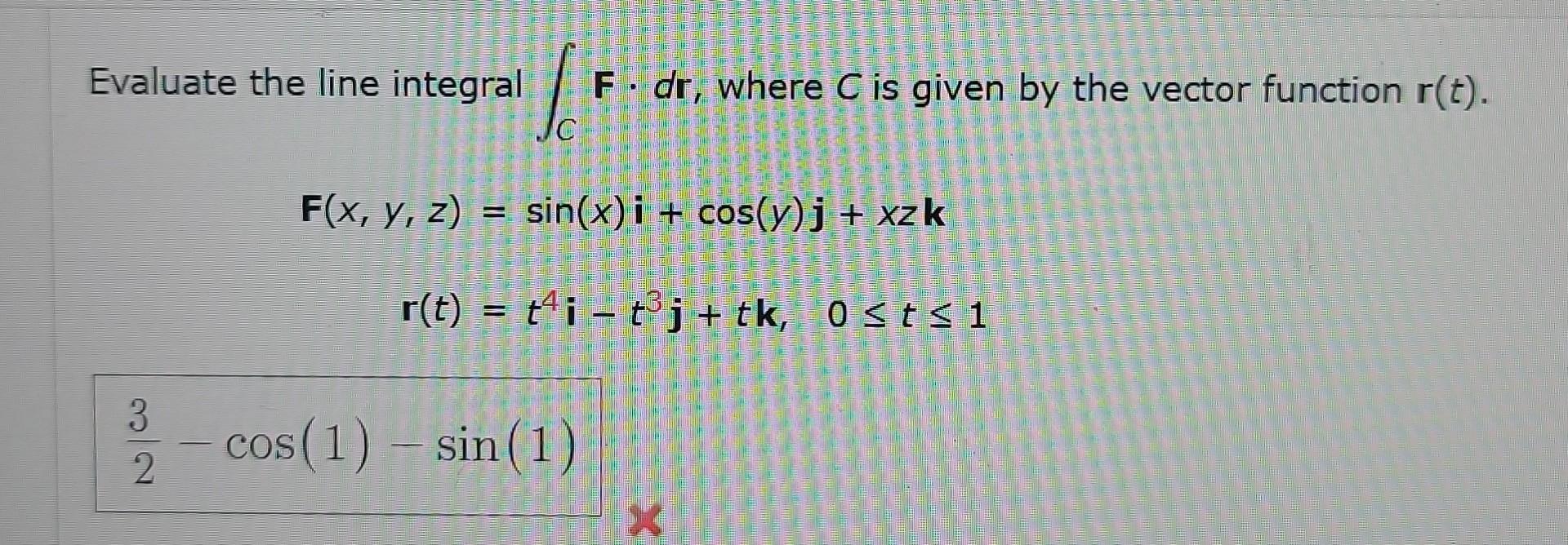 Solved Evaluate the line integral ∫CF⋅dr, where C is given | Chegg.com