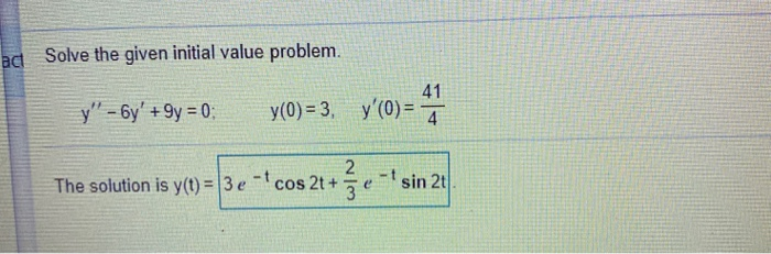 Solved ac Solve the given initial value problem. y" - 6y' | Chegg.com