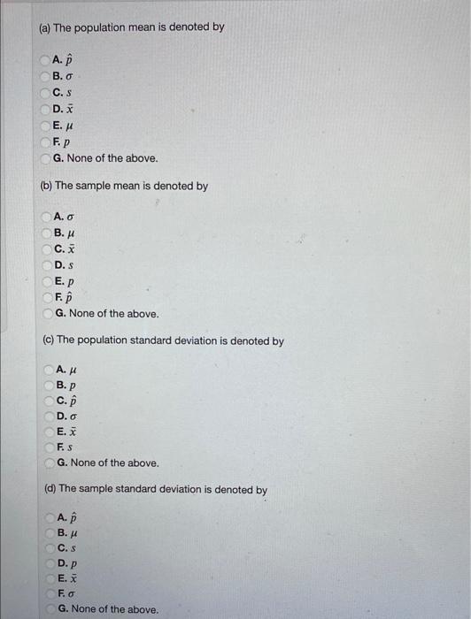 Solved (a) The population mean is denoted by | Chegg.com